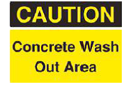 Caution - Concrete Wash Out Area Sign - PVC | CMT Group