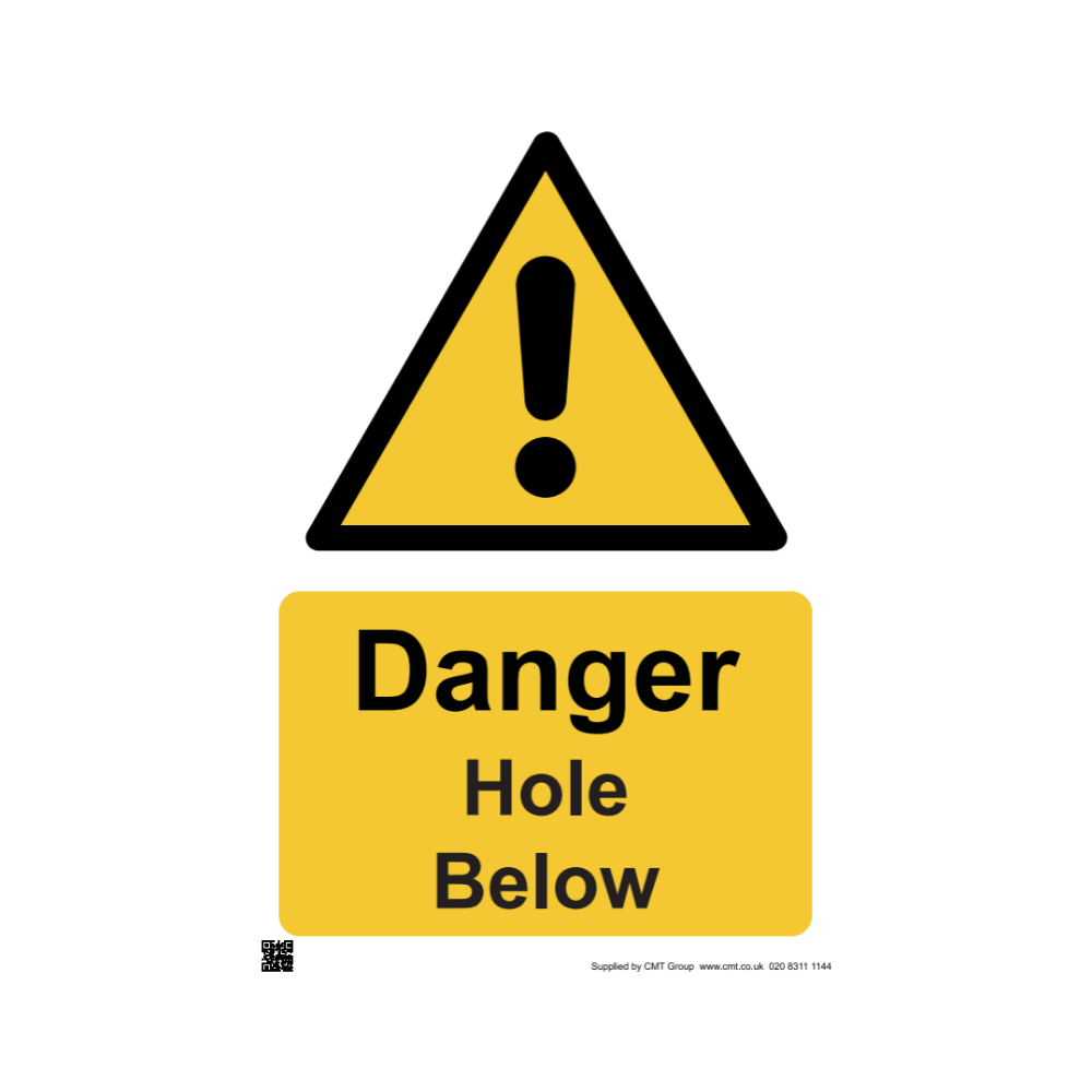 Safety Sign Caution hole below 420x594mm A2 - 3mm Correx