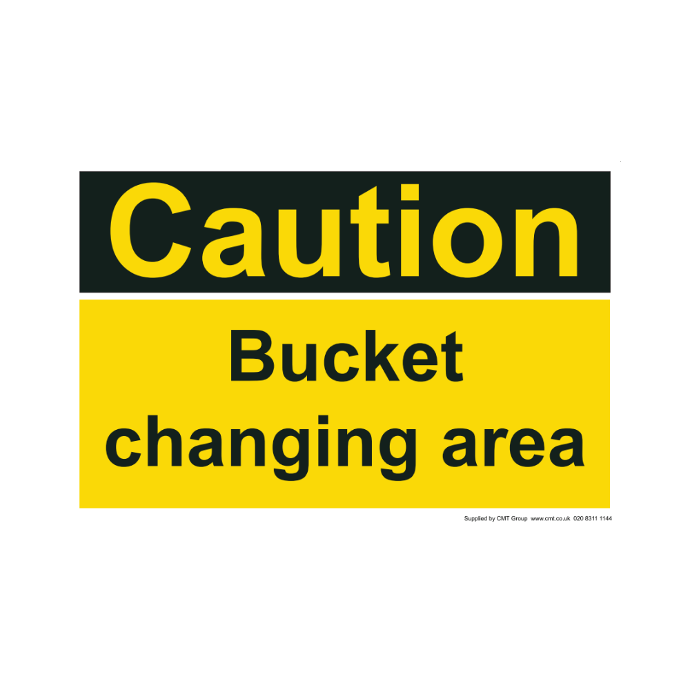 Site Sign - 3mm Correx - 210x297mm (A4) - Caution Bucket Changing Area