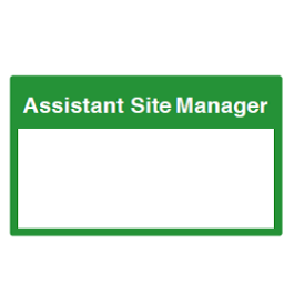 Assistant Site Manager Sign - PVC | CMT Group