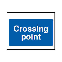 Crossing Point Sign - PVC | CMT Group