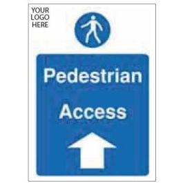 Pedestrian Access Arrow Up Sign - PVC | CMT Group