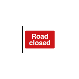 Road Closed Sign - PVC | CMT Group