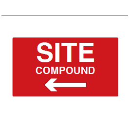 Site Compound Arrow Left Sign - PVC | CMT Group