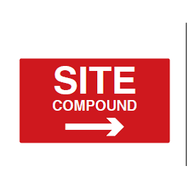 Site Compound Arrow Right Sign - PVC | CMT Group