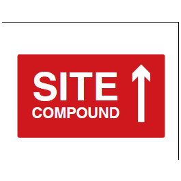 Site Compound Arrow Up Sign - PVC | CMT Group