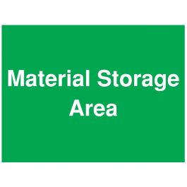 Material Storage Area Sign - PVC | CMT Group