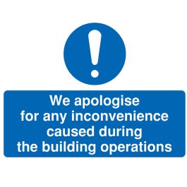 Site Sign - Apologise For Any Inconvenience During Building | CMT