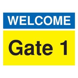 Welcome Gate 1 Sign - PVC | CMT Group