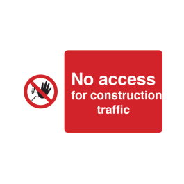 Site Sign - Rigid PVC - 297mm x 420mm - NO ACCESS for contruction traffic