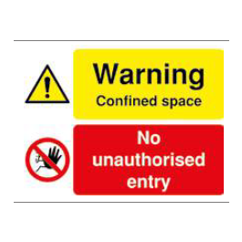 Warning Confined Space No Unauthorized Entry Sign - PVC| CMT Group
