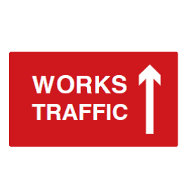 Works Traffic Arrow Up Sign - PVC | CMT Group